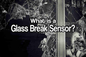 Glass Break Sensor: What It Is and How It Works | SecurityBros
